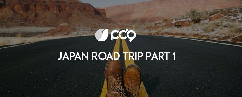 PD9 Japan Road Trip! Part 1 – pd9
